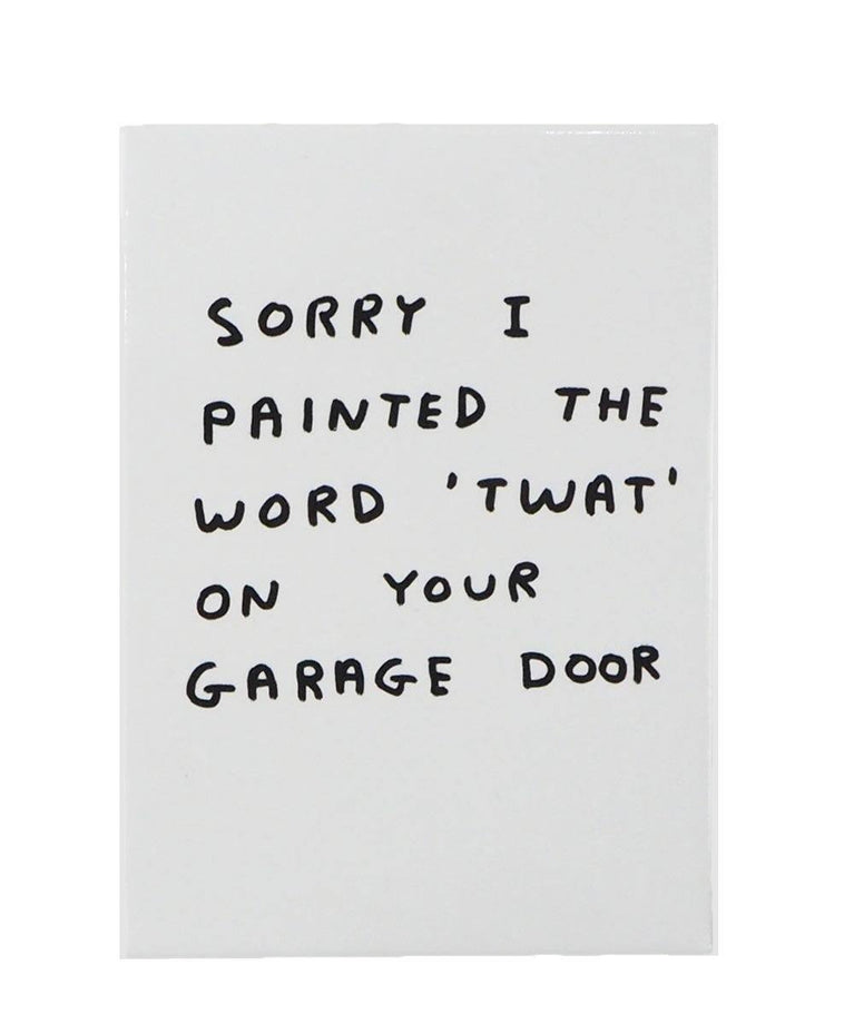 Twat Magnet x David Shrigley | Third Drawer Down USA | Third Drawer ...
